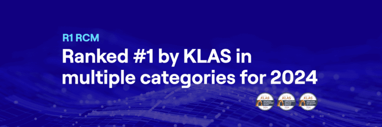 R1 Wins Multiple Best in KLAS Awards for Third Straight Year - R1 RCM